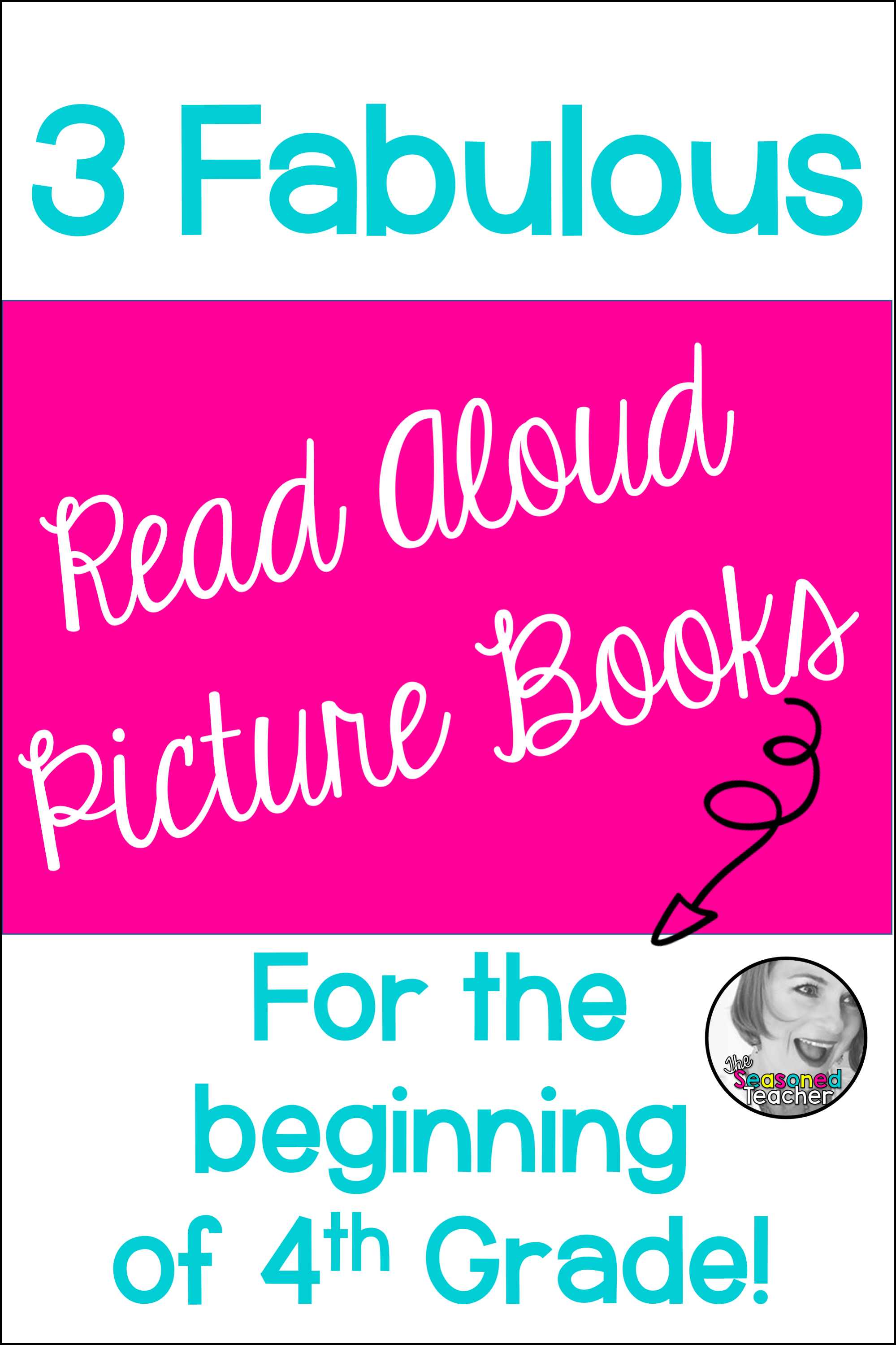 3 Fabulous Read Aloud Picture Books For 4th Grade The Seasoned Teacher